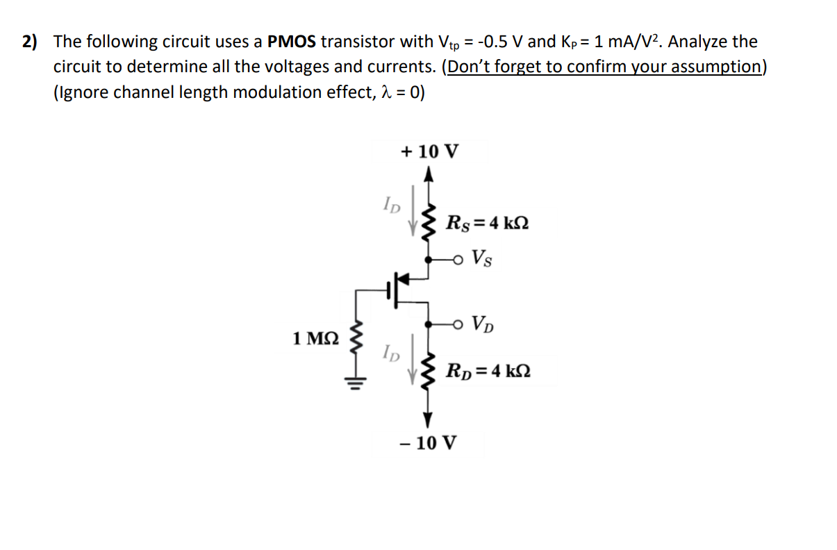 Solved 2) The following circuit uses a PMOS transistor with | Chegg.com