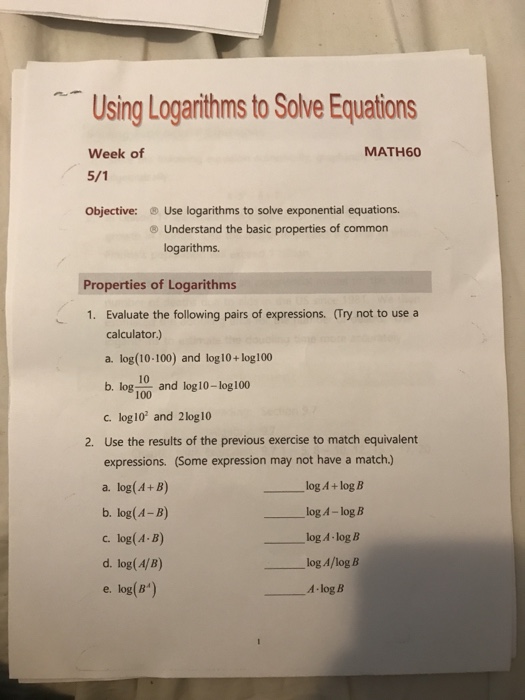 Solved Using Logarithms to Solve Equations Week of MATH60 | Chegg.com