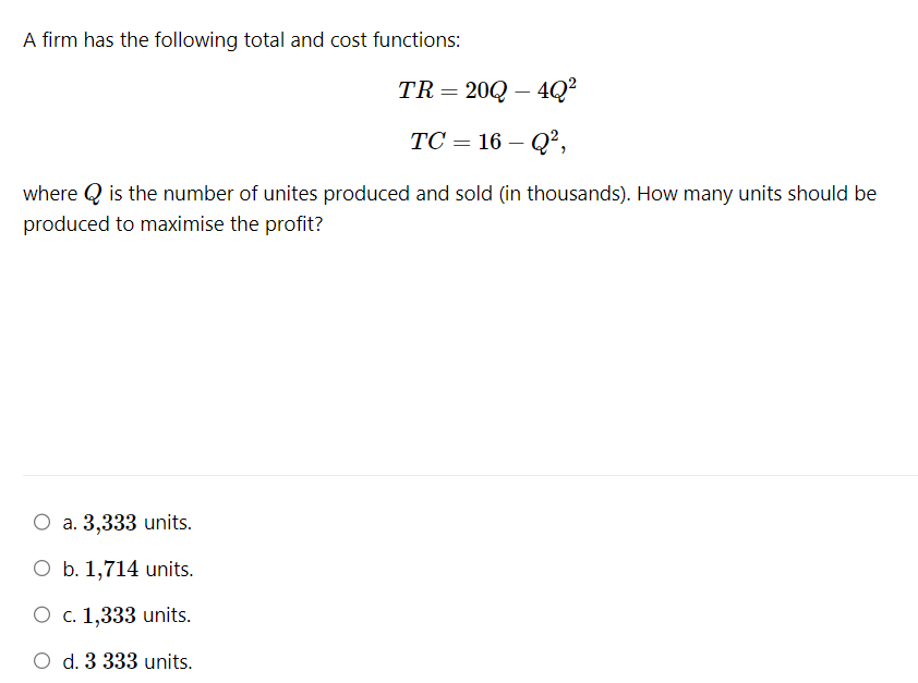 Solved The demand function Q and cost function C(Q) of a | Chegg.com