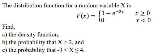 Solved The distribution function for a random variable X is | Chegg.com