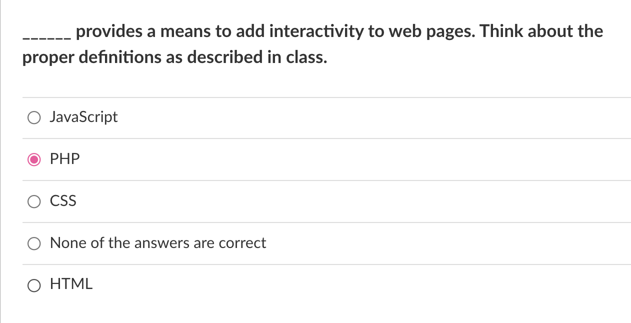 Solved provides a means to add interactivity to web pages. | Chegg.com