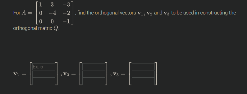 Solved o 1 3 -3 For A= -4 –2 , find the orthogonal vectors | Chegg.com