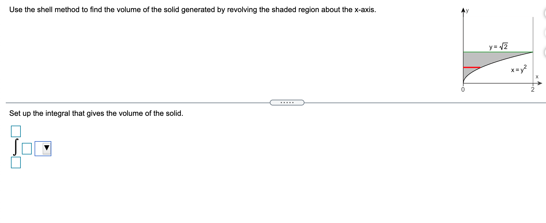 Solved Use the shell method to find the volume of the solid | Chegg.com
