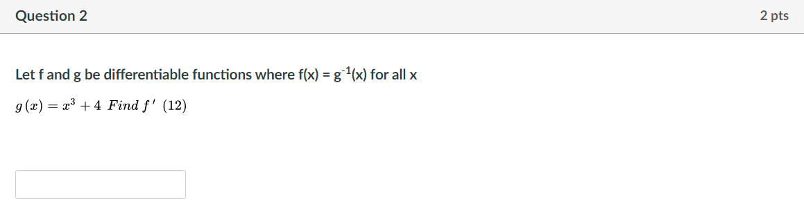 Solved Question 2 2 pts Let f and g be differentiable | Chegg.com