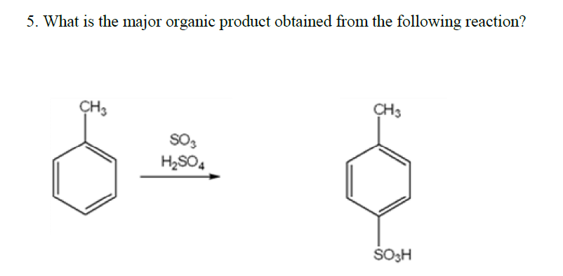 Solved 5. What is the major organic product obtained from | Chegg.com