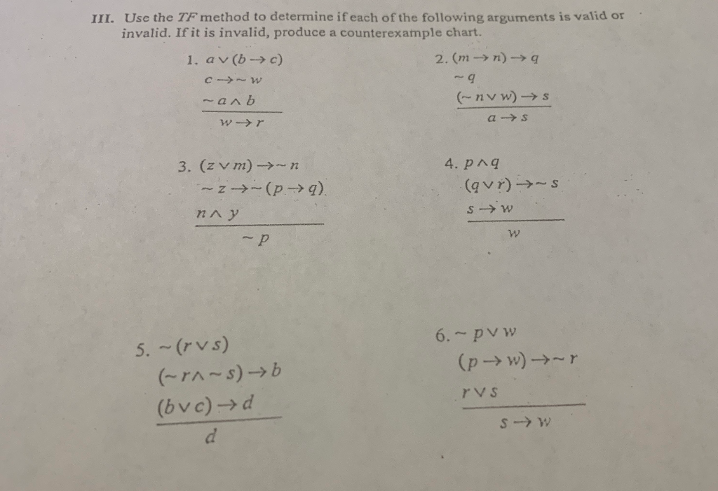 Solved III. Use the TF method to determine if each of the | Chegg.com