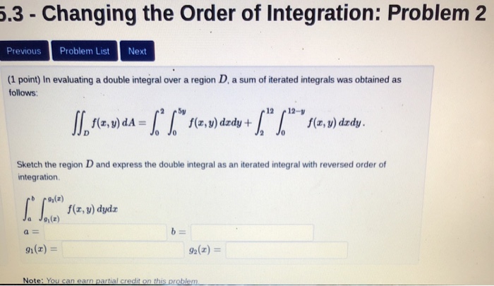 Solved 5.3-Changing the Order of Integration: Problem 2 | Chegg.com