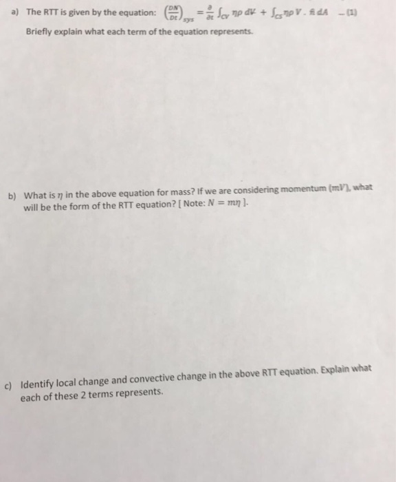 Solved The RTT is given by the equation: (DN/Dt)_sys = | Chegg.com