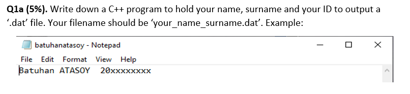 Solved Qla (5%). Write down a C++ program to hold your name, | Chegg.com