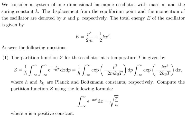 Solved We consider a system of one dimensional harmonic | Chegg.com