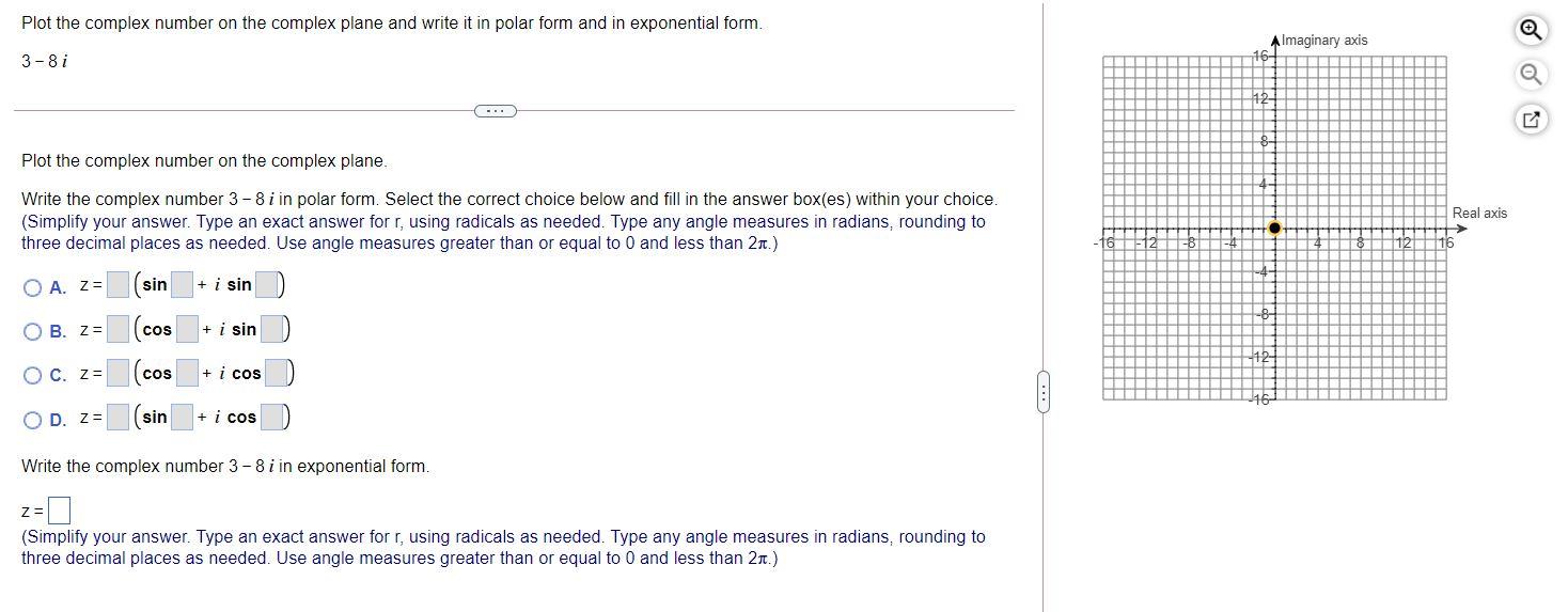 Solved Plot the complex number on the complex plane and | Chegg.com
