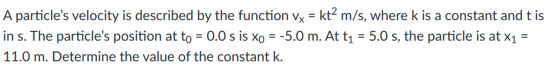 Solved A particle's velocity is described by the function | Chegg.com
