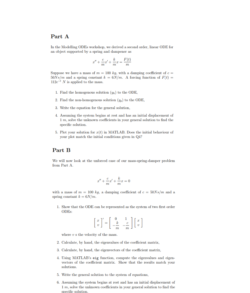 Solved Part A In the Modelling ODEs workshop, we derived a | Chegg.com