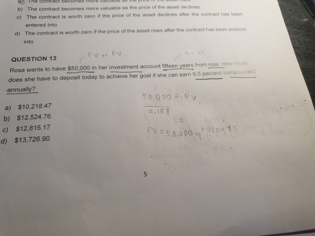 Solved ULUI SILHOU OG b) The contract becomes more valuable | Chegg.com