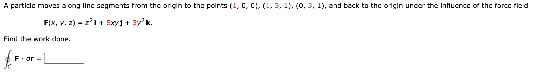 Solved A particle moves along line segments from the origin | Chegg.com