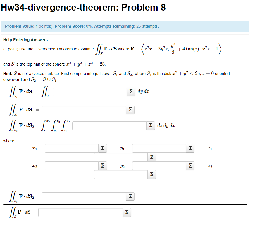 Solved Hw34-divergence-theorem: Problem 8 Problem Value: 1 | Chegg.com