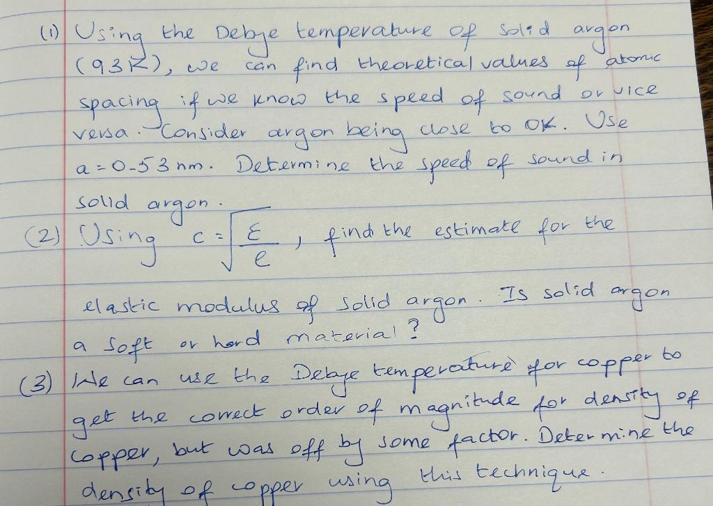 (1) Using the Debje temperature of solid argon (93 | Chegg.com