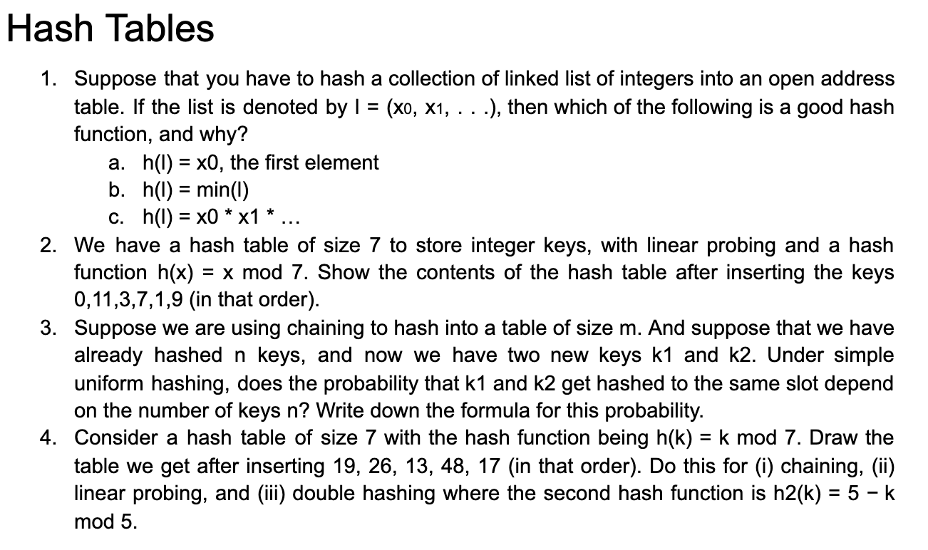 Solved Hash Tables = = 1. Suppose that you have to hash a | Chegg.com