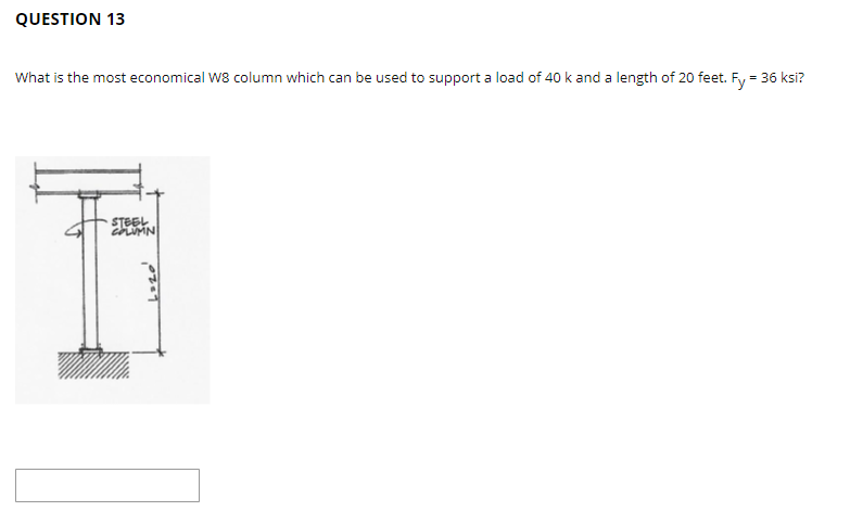 Solved QUESTION 13 What is the most economical W8 column | Chegg.com