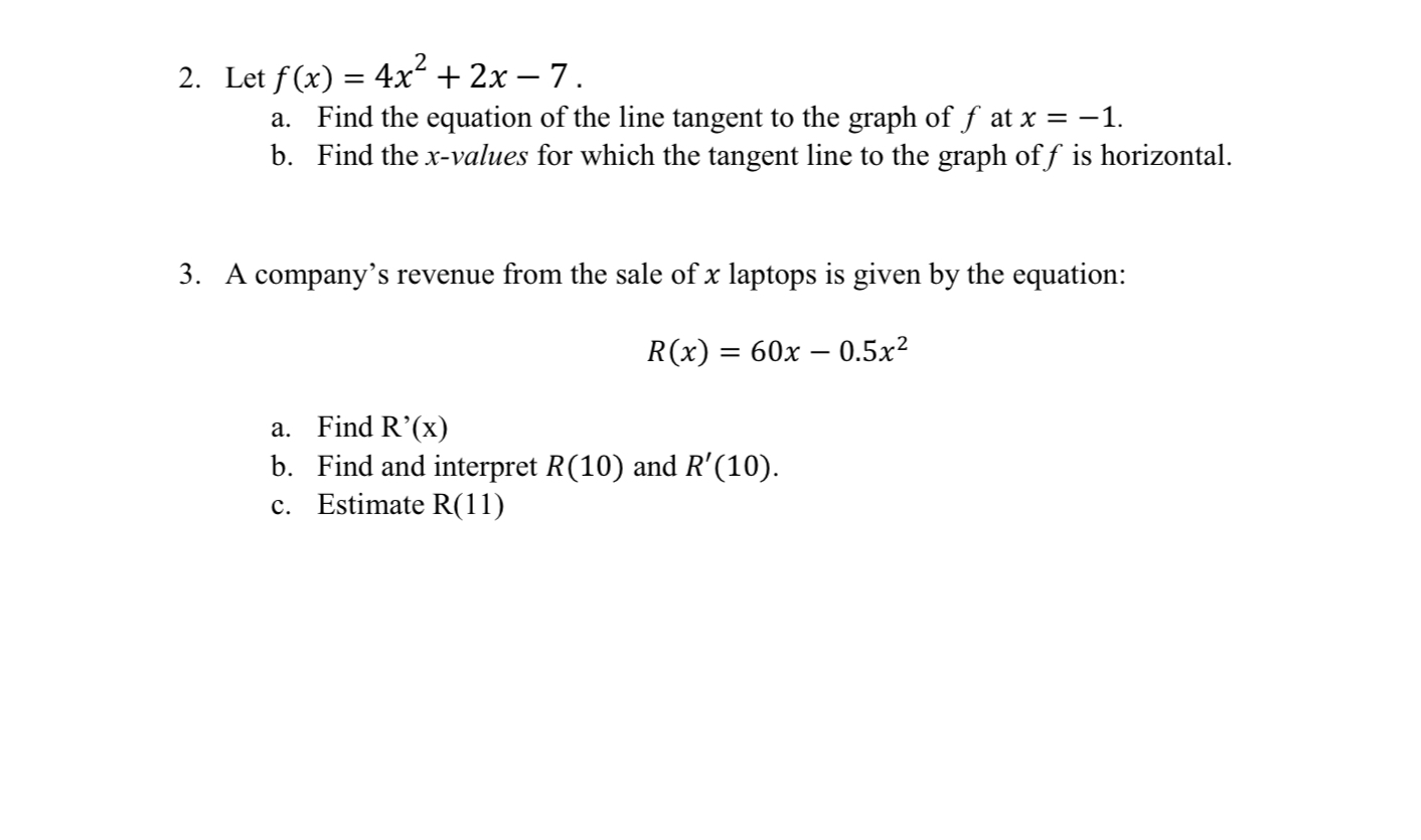 Solved 2. Let f (x) = 4x2 + 2x - 7. a. Find the equation of | Chegg.com