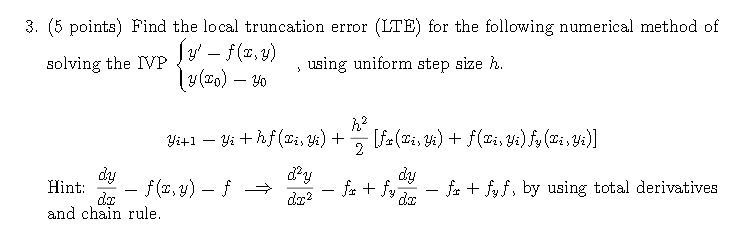 Solved 3. (5 points) Find the local truncation error (LTE) | Chegg.com