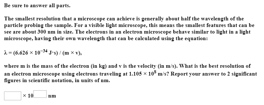Solved Be sure to answer all parts. The smallest resolution | Chegg.com
