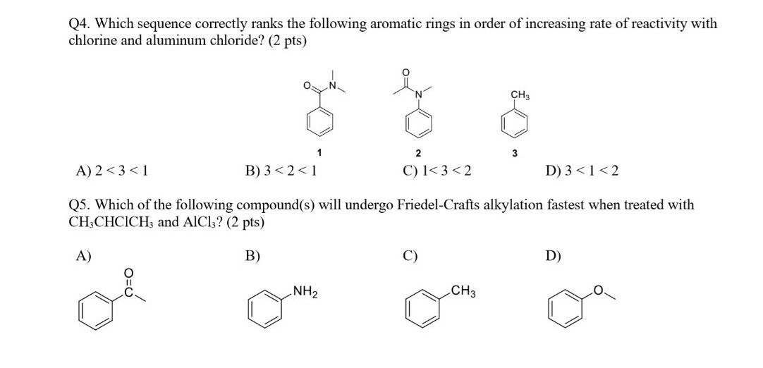 Solved Q4. Which sequence correctly ranks the following | Chegg.com