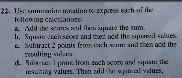 Solved 22. Use summation notation to express each of the | Chegg.com