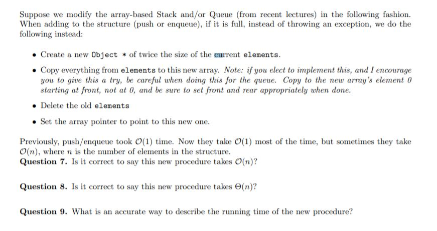 Solved Suppose we modify the array-based Stack and/or Queue | Chegg.com