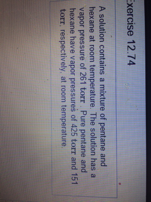 Solved A solution contains a mixture of pentane and hexane | Chegg.com