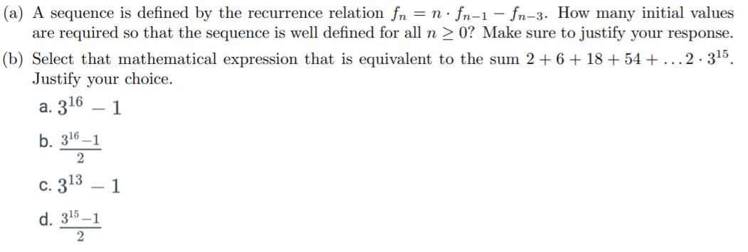 Solved (a) A sequence is defined by the recurrence relation | Chegg.com