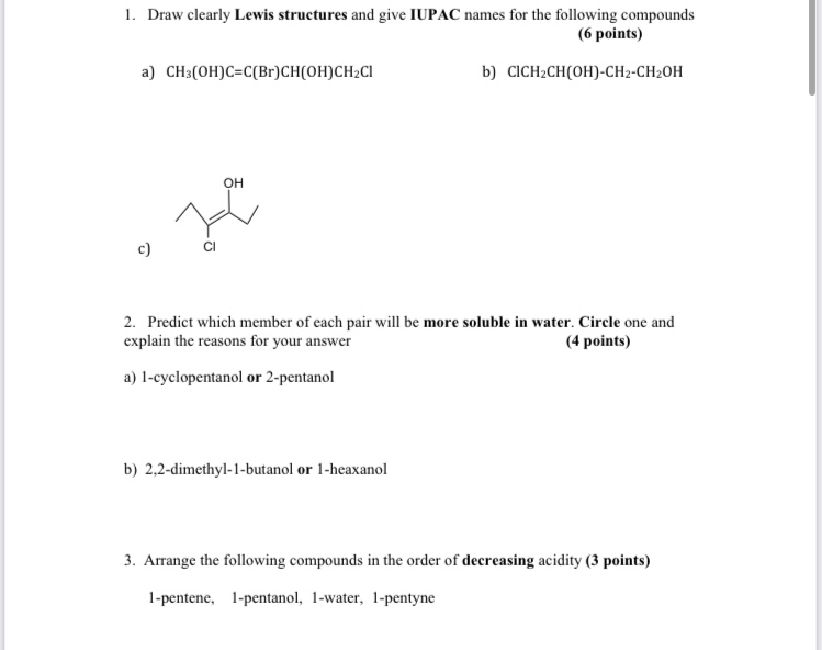 Solved 1. Draw clearly Lewis structures and give IUPAC names | Chegg.com