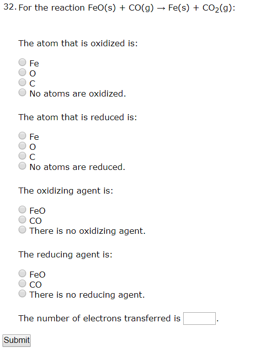 Solved 32. For the reaction FeO(s) CO(g) Fe(s) CO2(g): The | Chegg.com
