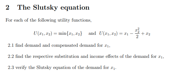 Solved 2 The Slutsky equation For each of the following | Chegg.com