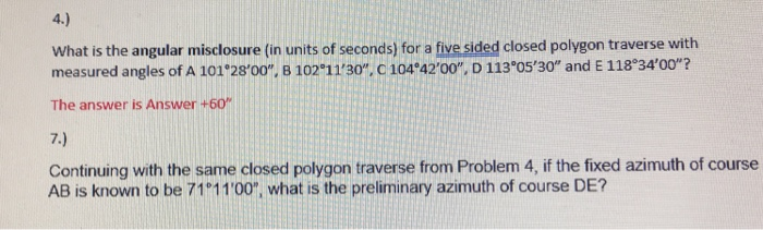 Solved 4 What is the angular misclosure (in units of | Chegg.com