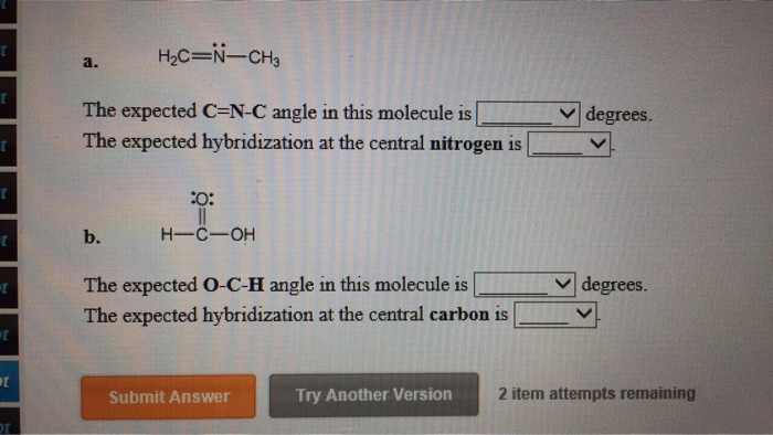 Solved H2C -N-CH3 The expected C N-C angle in this molecule | Chegg.com