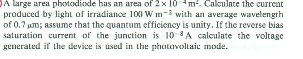 Solved A large area photodiode has an area of 2×10−4 m2. | Chegg.com