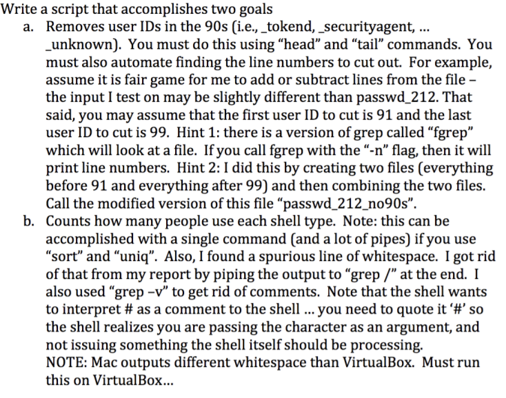 Write a script that accomplishes two goals a. Removes | Chegg.com