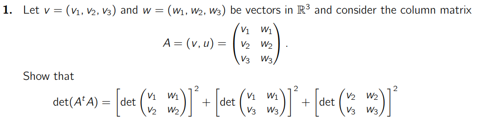 Solved Let v=(v1,v2,v3) ﻿and w=(w1,w2,w3) be ﻿vectors in R3 | Chegg.com