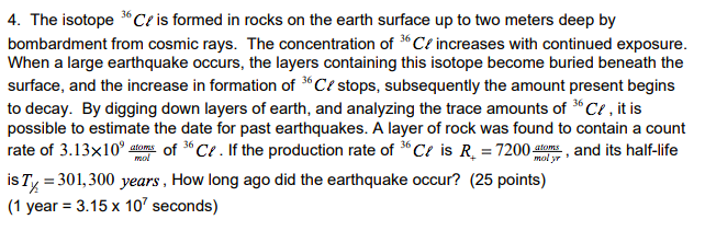 Solved 4. The isotope 6 Ce is formed in rocks on the earth | Chegg.com