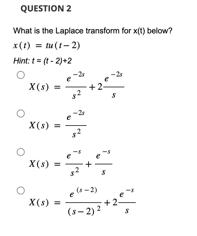 Solved What is the Laplace transform for x(t) below? | Chegg.com