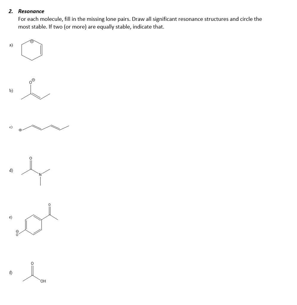 Solved ResonanceFor each molecule, fill in the missing lone | Chegg.com