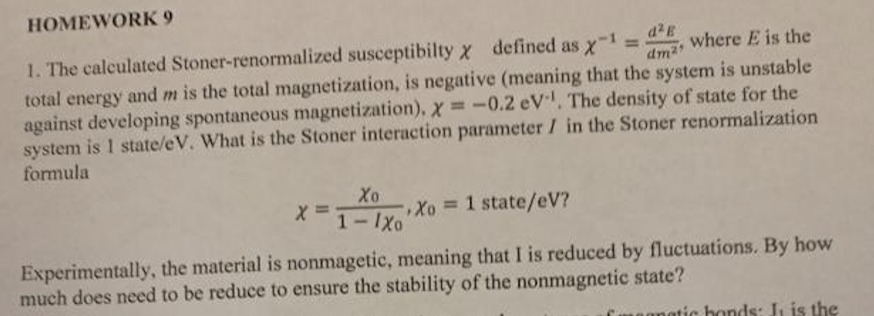 Solved HOMEWORK 9 1. The calculated Stoner-renormalized | Chegg.com