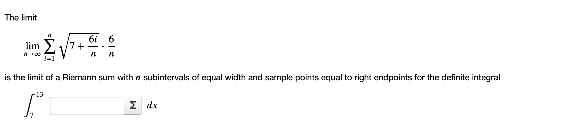 Solved The limit lim_(n rare | Chegg.com