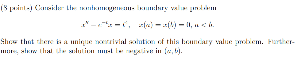 Solved (8 points) Consider the nonhomogeneous boundary value | Chegg.com