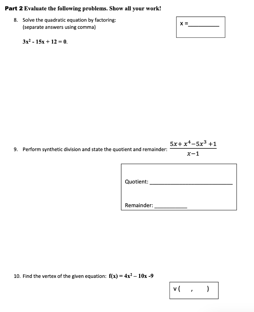 Solved Part 2 Evaluate the following problems. Show all your | Chegg.com