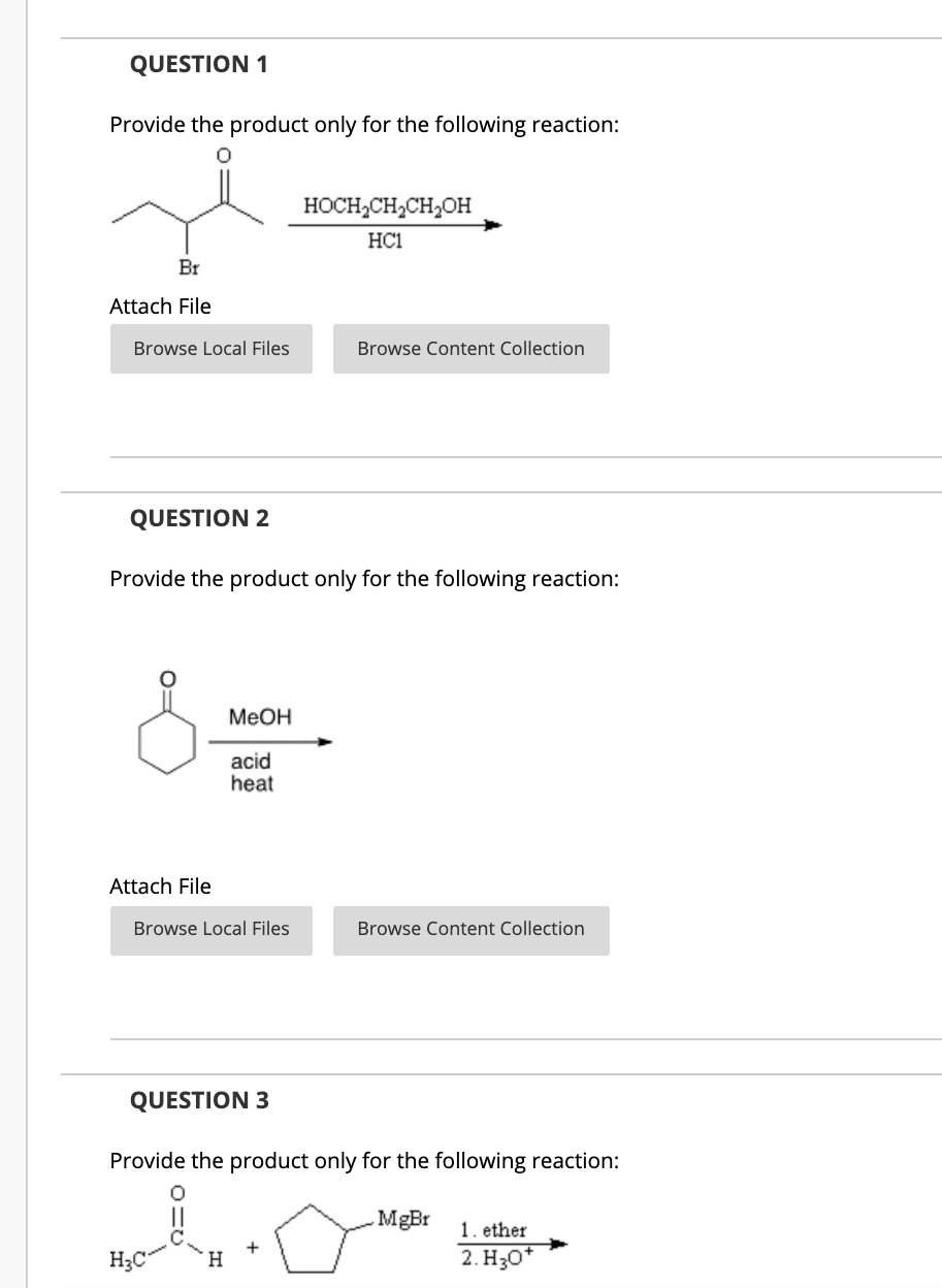 Solved QUESTION 1 Provide the product only for the following | Chegg.com