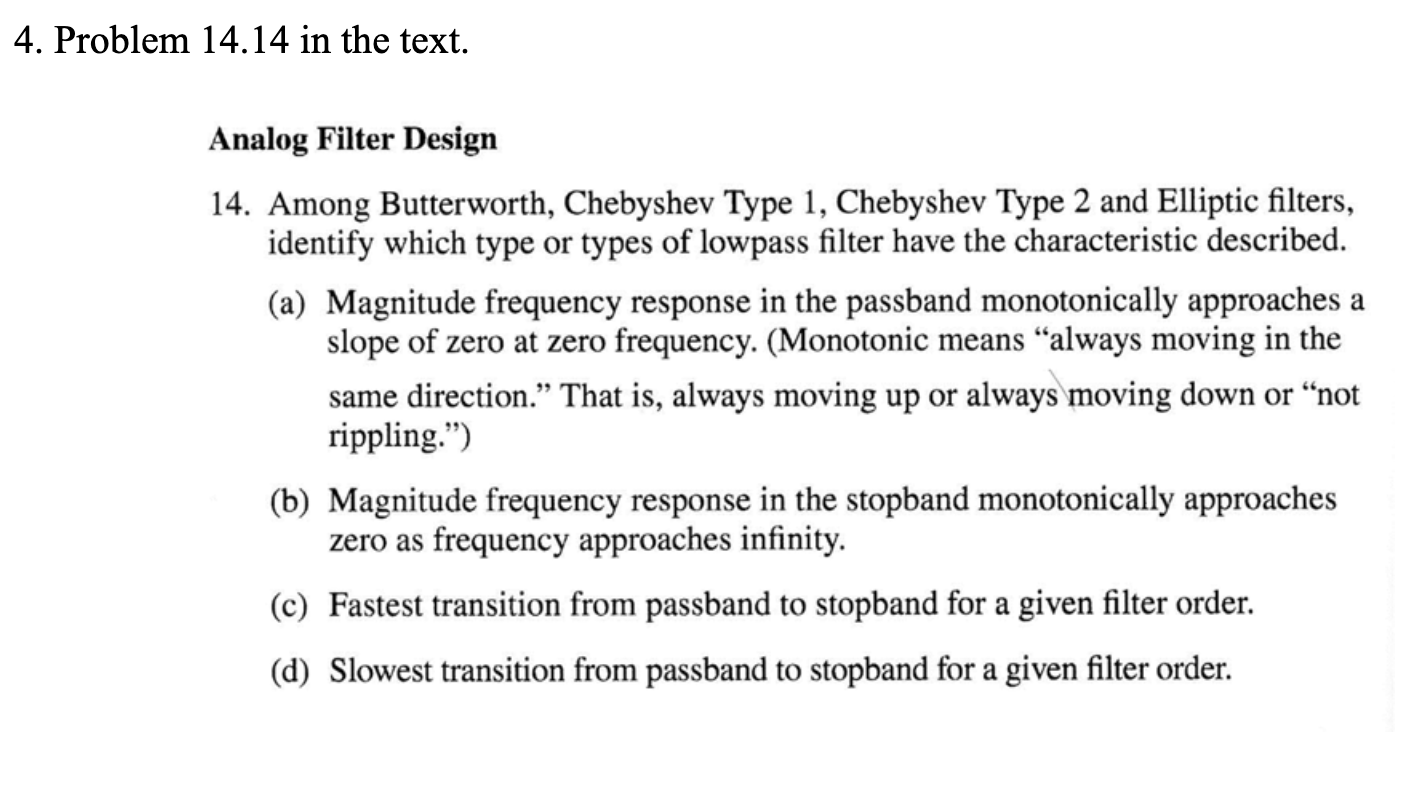 Solved 4. Problem 14.14 in the text. Analog Filter Design | Chegg.com