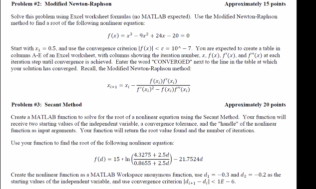 Solved Problem #2: Modified Newton-Raphson Approximately 15 | Chegg.com