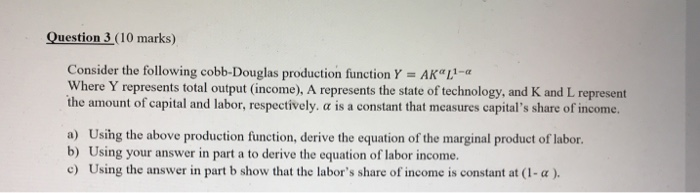 Solved Question 3 (10 marks) Consider the following | Chegg.com